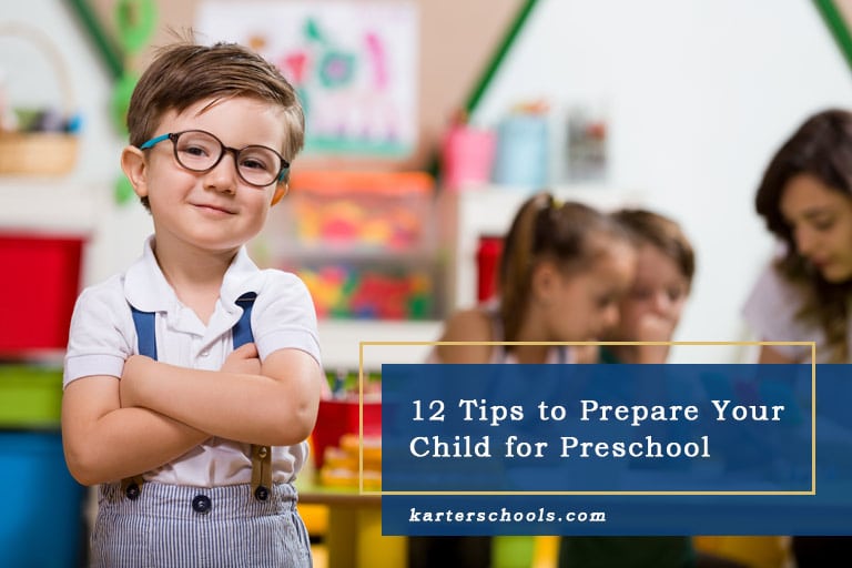 12 Tips to Prepare Your Child for Preschool - Karter Schools